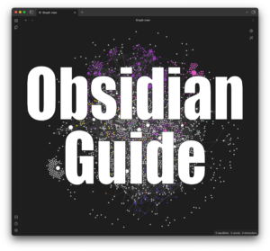 Unlock Your Brain’s Potential: A Beginner’s Guide to Obsidian and ...